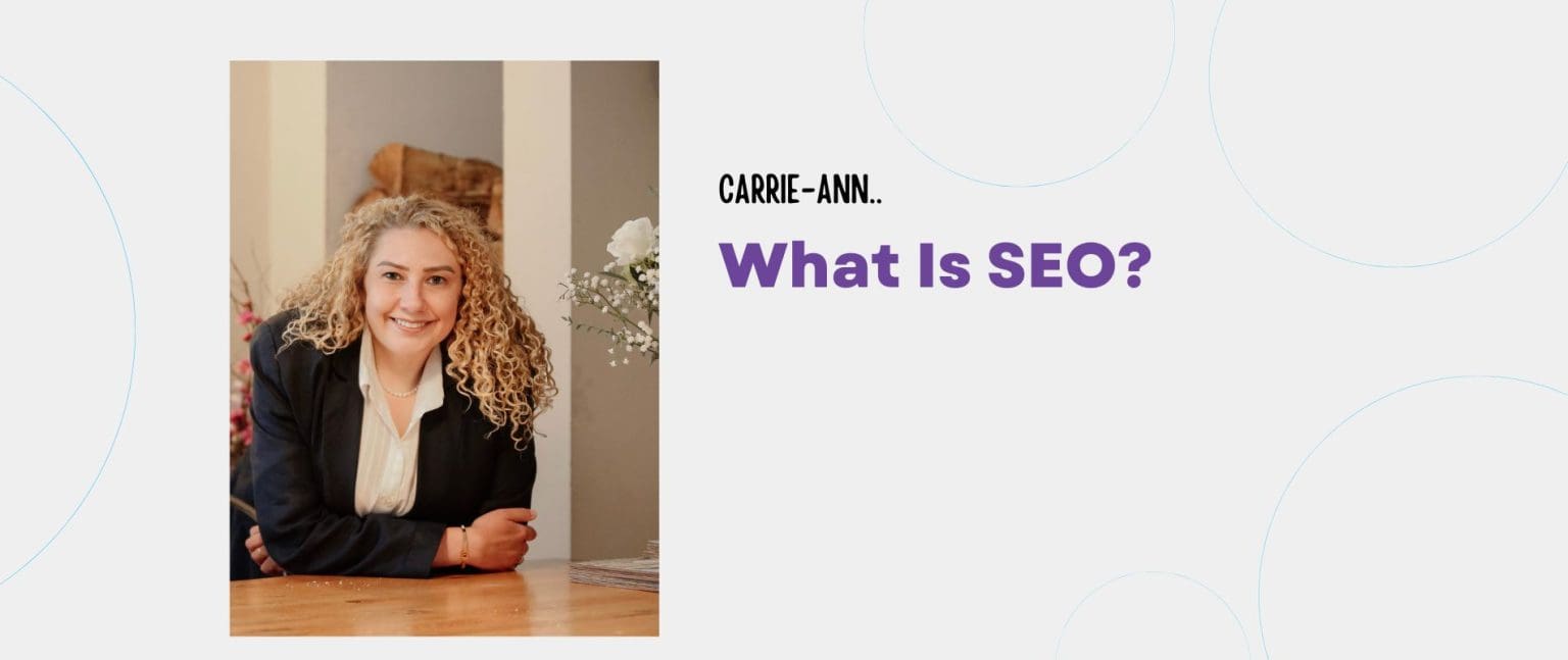 What Is SEO? A Simple Guide For Small Business Owners